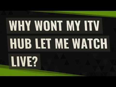 Why wont my ITV Hub let me watch live?