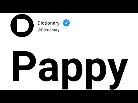 Pappy Meaning In English