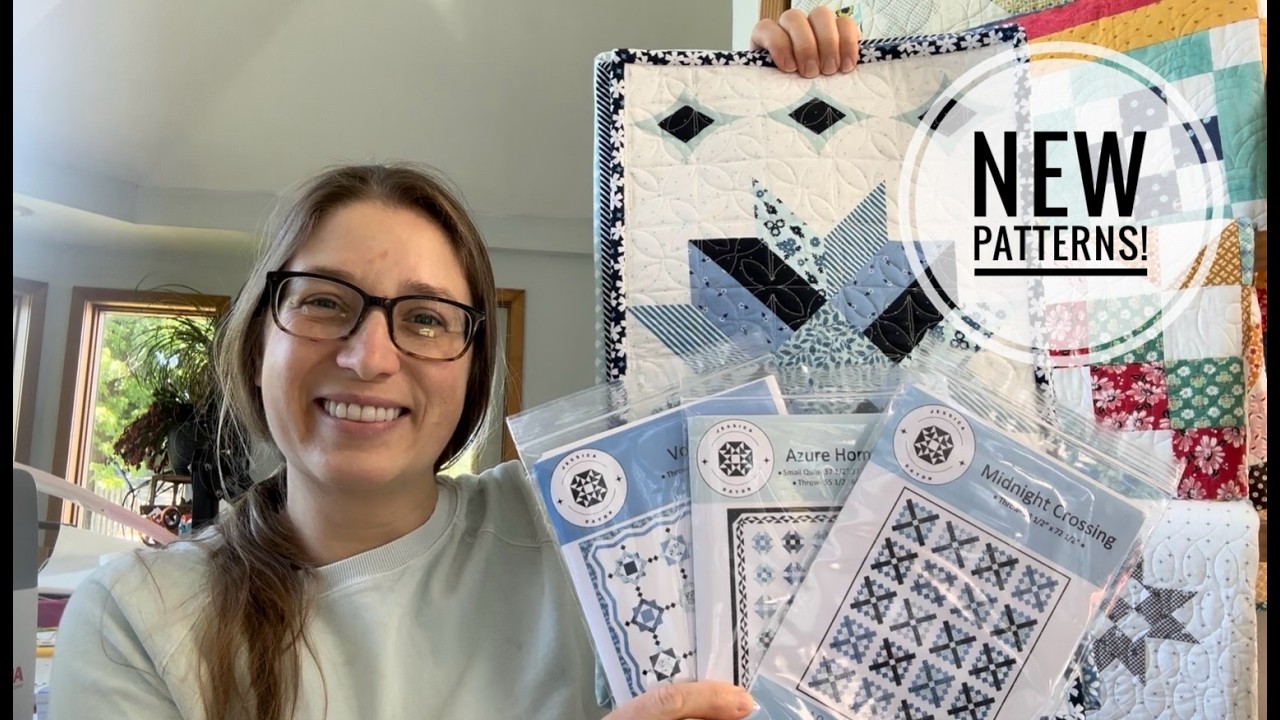 3 New Quilt Patterns: Midnight Crossing, Azure Homestead, and Voyage, VLOG