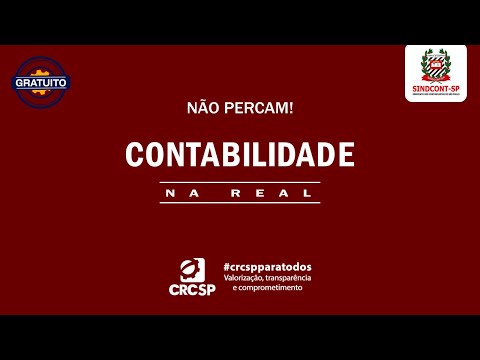 CRCSP para todos e Sindcont-SP apresentam: Contabilidade na Real: Reforma Tributária