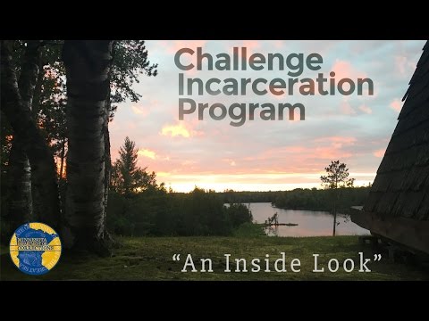 Inside Look at the Challenge Incarceration Program