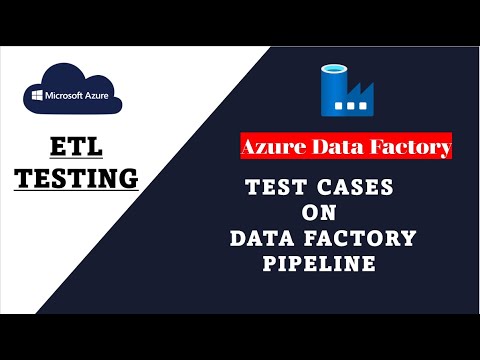 Write test cases for Azure Data Factory pipeline
