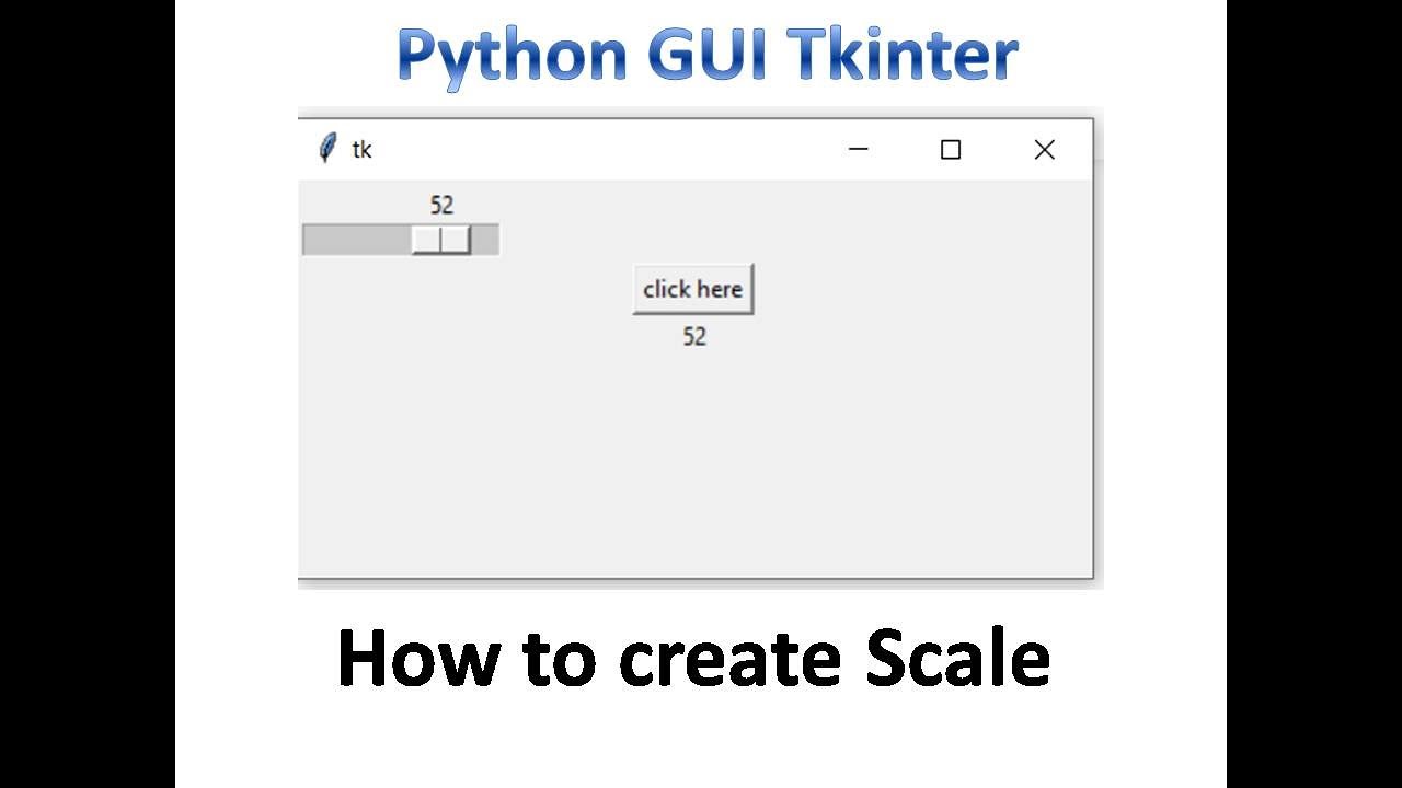 Scale in Tkinter | Python Tkinter GUI Tutorial part16