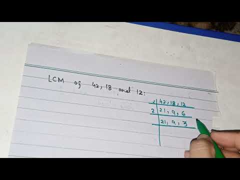 LCM of 42,18 and 12
