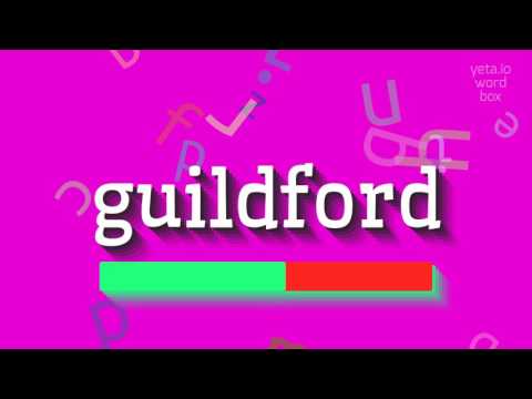 GUILDFORD - HOW TO PRONOUNCE GUILDFORD? #guildford