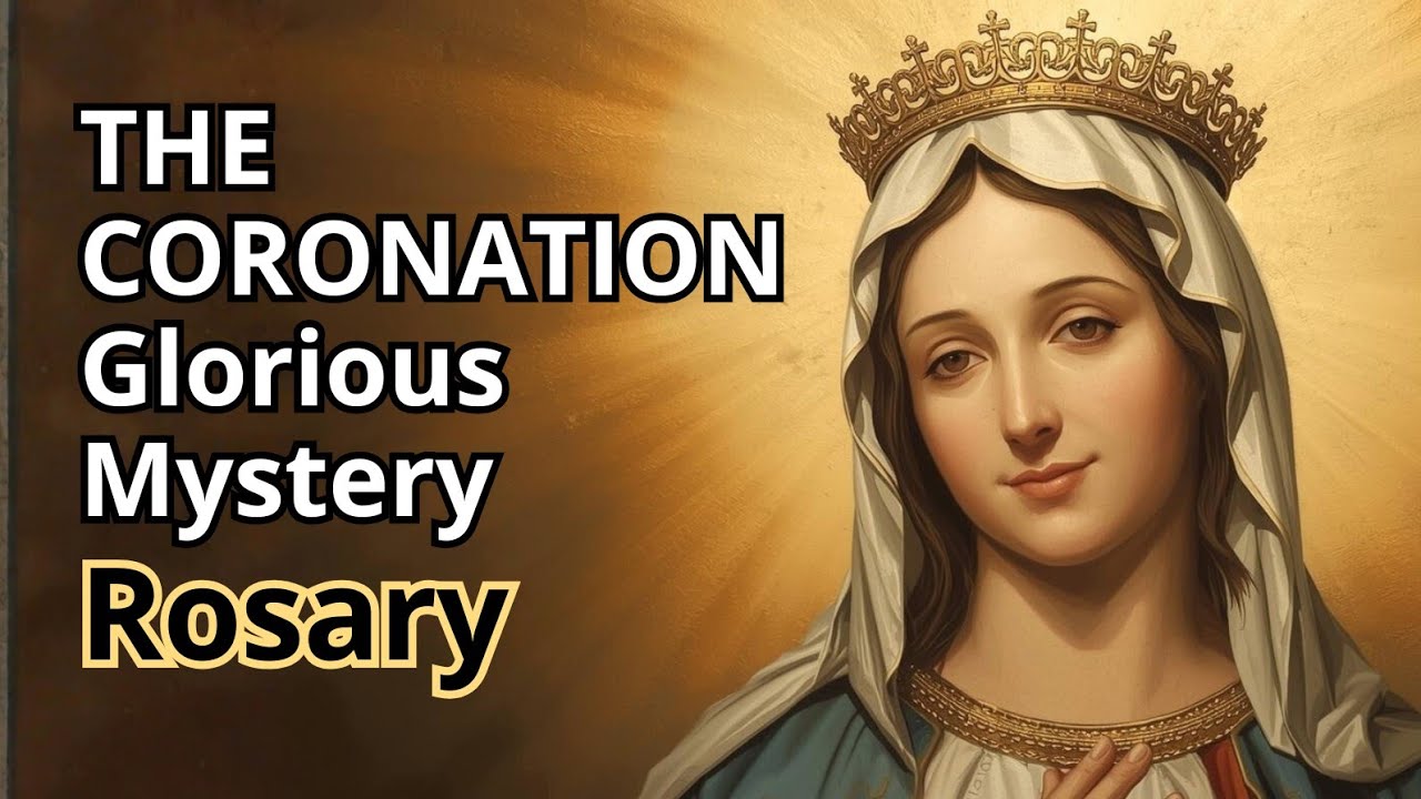 The Coronation of Mary | Fifth Glorious Mystery | Queen of Heaven Prayer