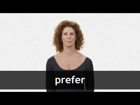 PREFER definition in American English | Collins English Dictionary