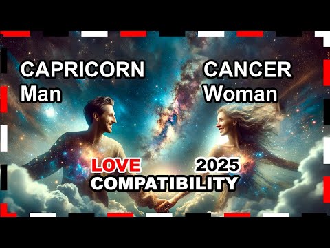 Love Compatibility YEAR 2025: Cancer Woman and Capricorn Man 🌟💖 #cancer #capricorn #forecast