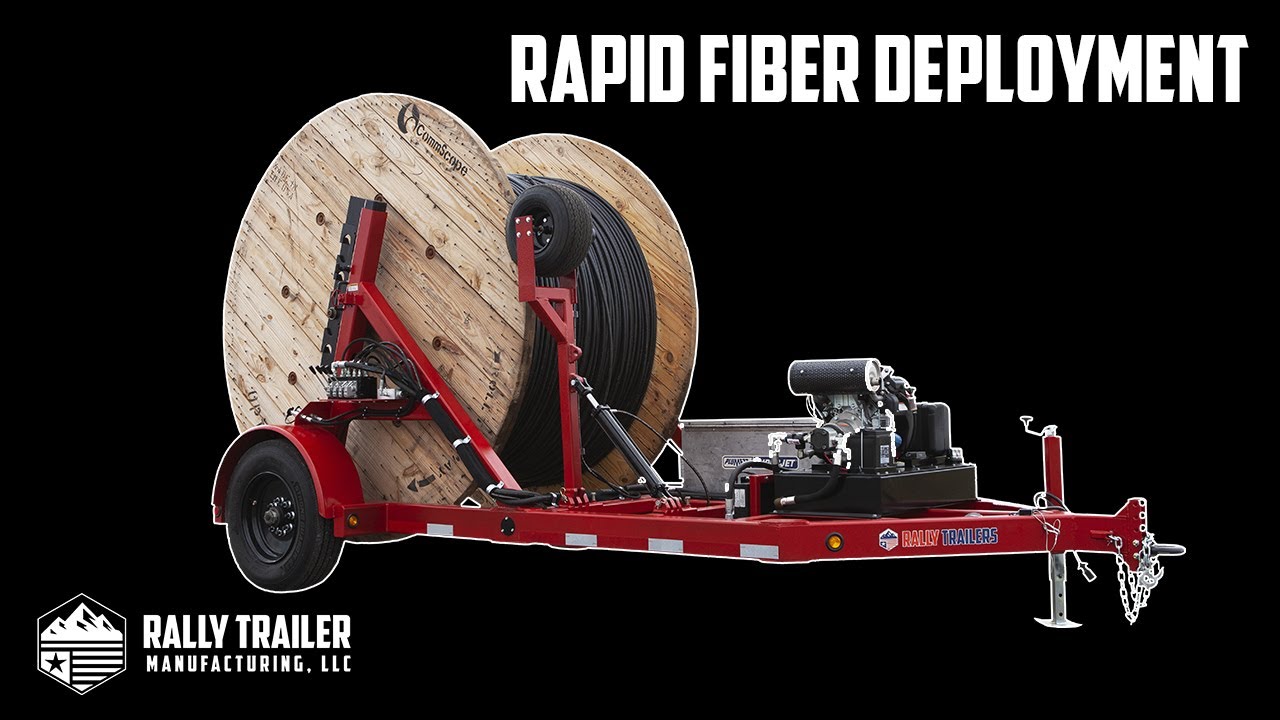 Rapid Fiber Deployment Trailer