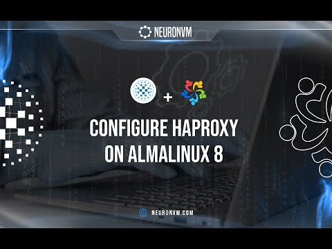 Configure Haproxy On Almalinux: The Best Way to Install Haproxy