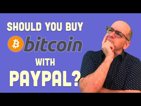 Should You Buy Bitcoin with PayPal?