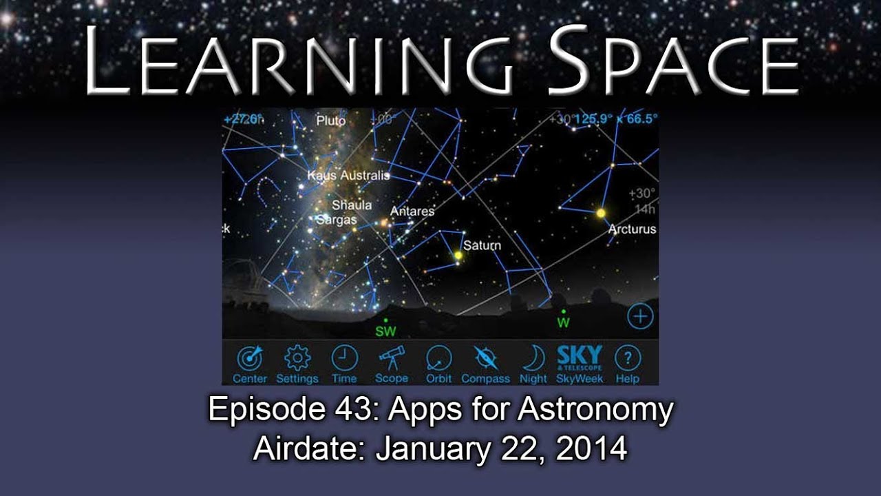 Learning Space Ep.  43:  Apps for Astronomy - HD
