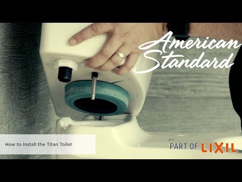 How to Install the Titan Toilet by American Standard