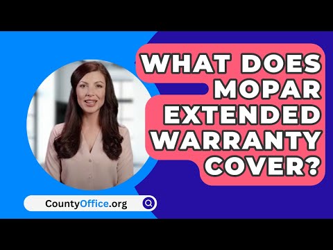 What Does MOPAR Extended Warranty Cover? - CountyOffice.org