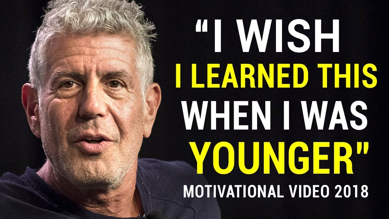 Anthony Bourdain's Life Advice Will Change Your Future (MUST WATCH)