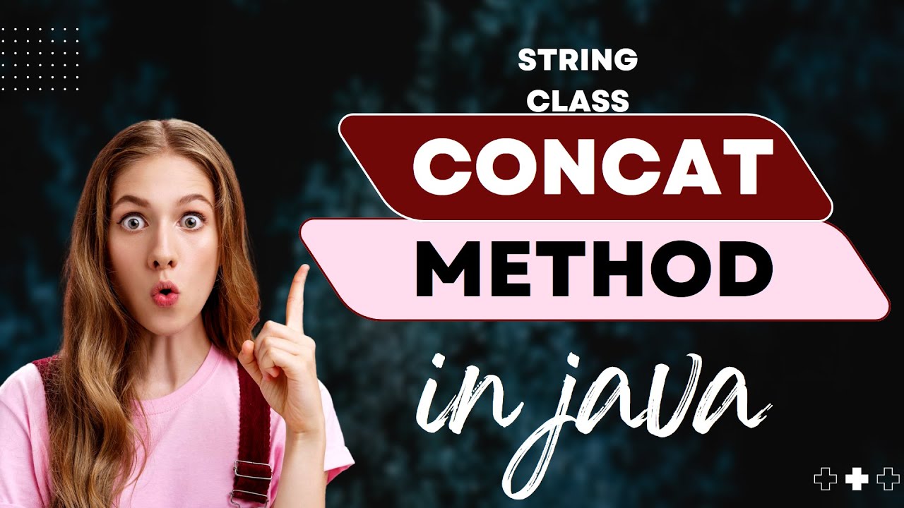 concat method java | concat() method in string class of java | java methods | concat java