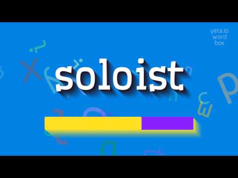 How to say "soloist"! (High Quality Voices)