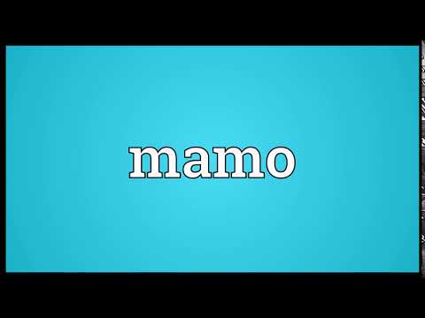 Mamo Meaning | Wordogram