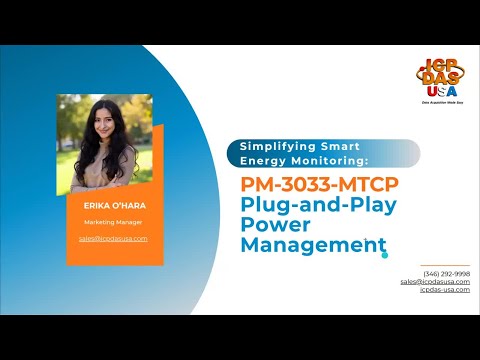 Simplify Smart Energy Monitoring: How the PM-3033-MTCP Makes Power Management Plug-and-Play