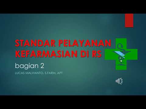 STANDAR PELAYANAN KEFARMASIAN DI RS bag 2