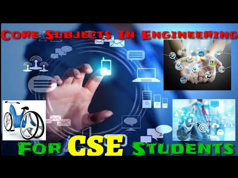 CORE SUBJECTS IN ENGINEERING FOR (CSE) STUDENTS
