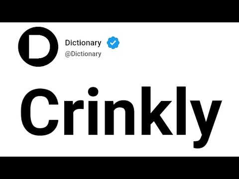 Crinkly Meaning In English