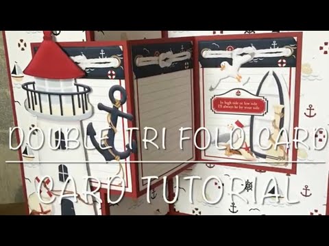 Double Tri Fold Card Tutorial using Coastal Papers by Nitwits
