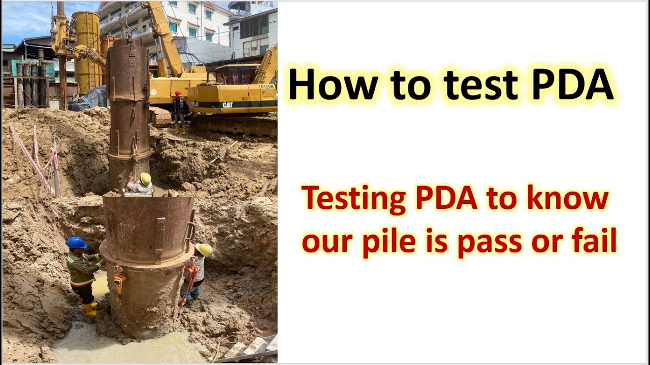 How to test PDA.​ Testing PDA to know our pile is Pass or fail