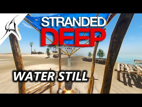 Steam Community :: Video :: STRANDED DEEP | WATER STILL | S4E8 ...