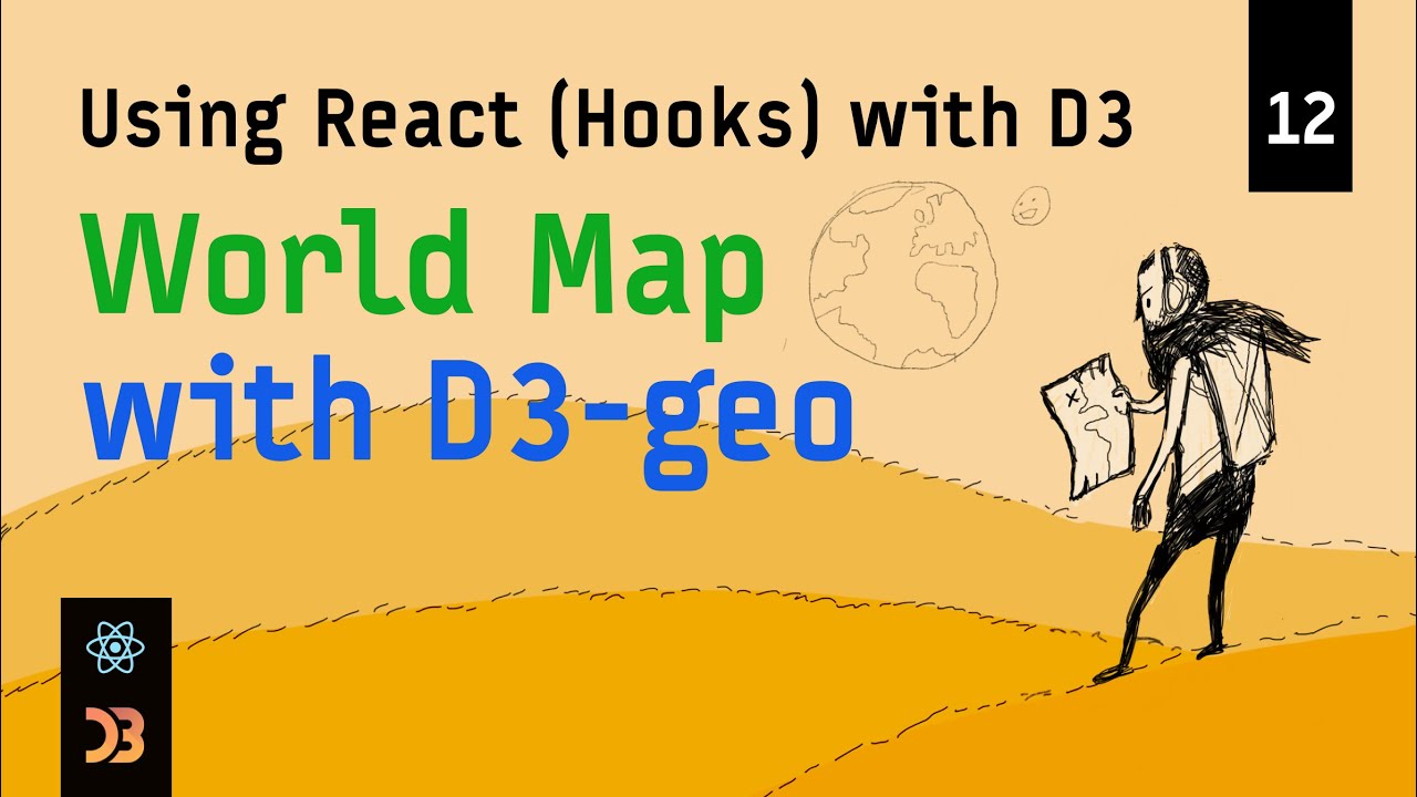 Using React (Hooks) with D3 – [12] World Map with D3-geo