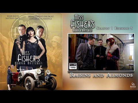 Miss Fisher's Murder Mysteries - Season 1 Episode 5 - Raisins and Almonds (Subtitles)