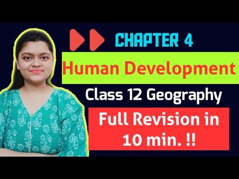 Ch 4 Human Development Class 12 Geography | Notes and Important ...