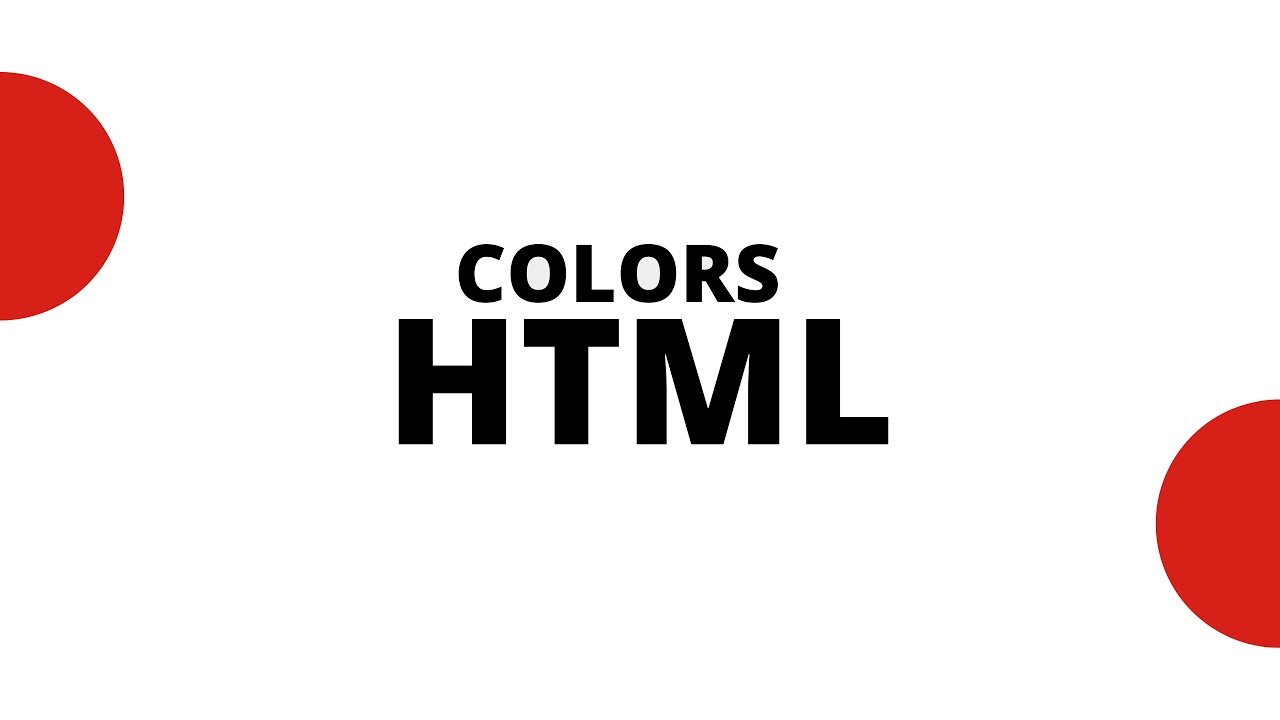 HTML Tutorial for Beginners - 10 - HTML Colors