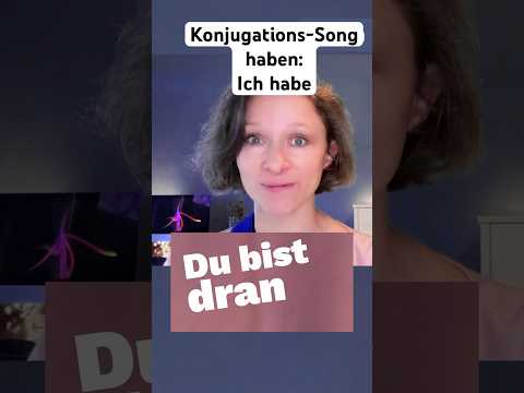 Konjugations-Song: haben #deutsch #german #lernen #konjugation #ichhabe #basicgermanverbs