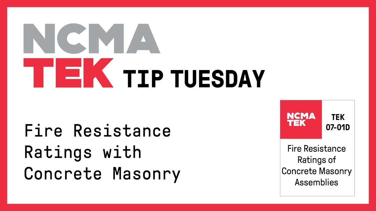 Tech Tip Tuesday   Fire Resistance Ratings with Concrete Masonry  May 11 2021