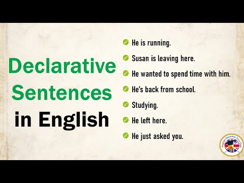 What is Declarative Sentence? Basic and Complex Declarative Sentences Examples