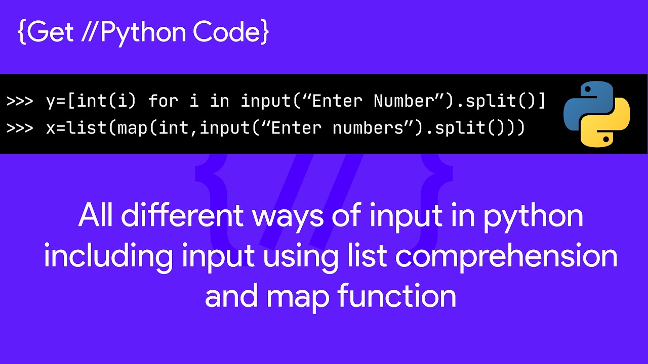 All different ways of input in python including input using list comprehension and map function
