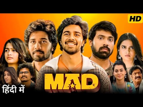 Mad Full Moive In Hindi Dubbed Moive South Indian 2025 | Moive Hindi Dubbed Moive #mad #madmoive