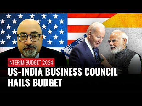 US-India Business Council Decodes Budget 2024; Highlights Plus Side Of iCET Sectors