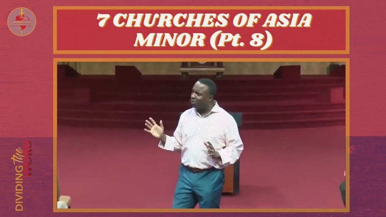 7 Churches of Asia Minor (Pt. 8) | Bishop Eric Davis | Dividing the Word