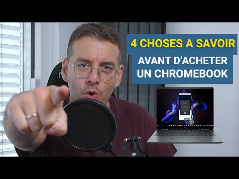 Les 4 CHOSES à SAVOIR avant d'acheter un CHROMEBOOK