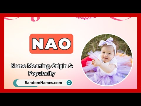 Nao - Baby Girl Name Meaning, Origin & Popularity - RandomNames.com