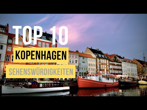 Die Top 10 Kopenhagen Sehenswürdigkeiten für deinen Dänemark Urlaub
