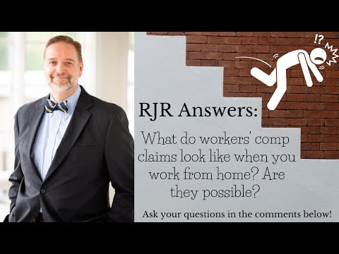 What Do Workers' Comp Claims Look Like when Working from Home?