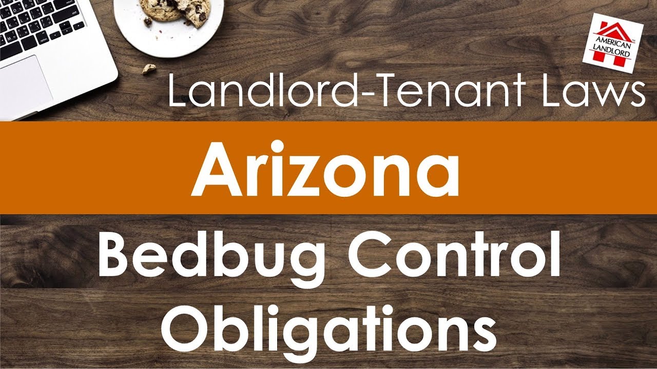 Arizona Bedbug Control Obligations | American Landlord