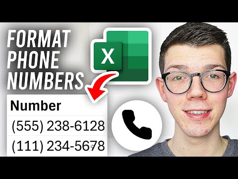 How To Format Phone Numbers In Excel - Full Guide