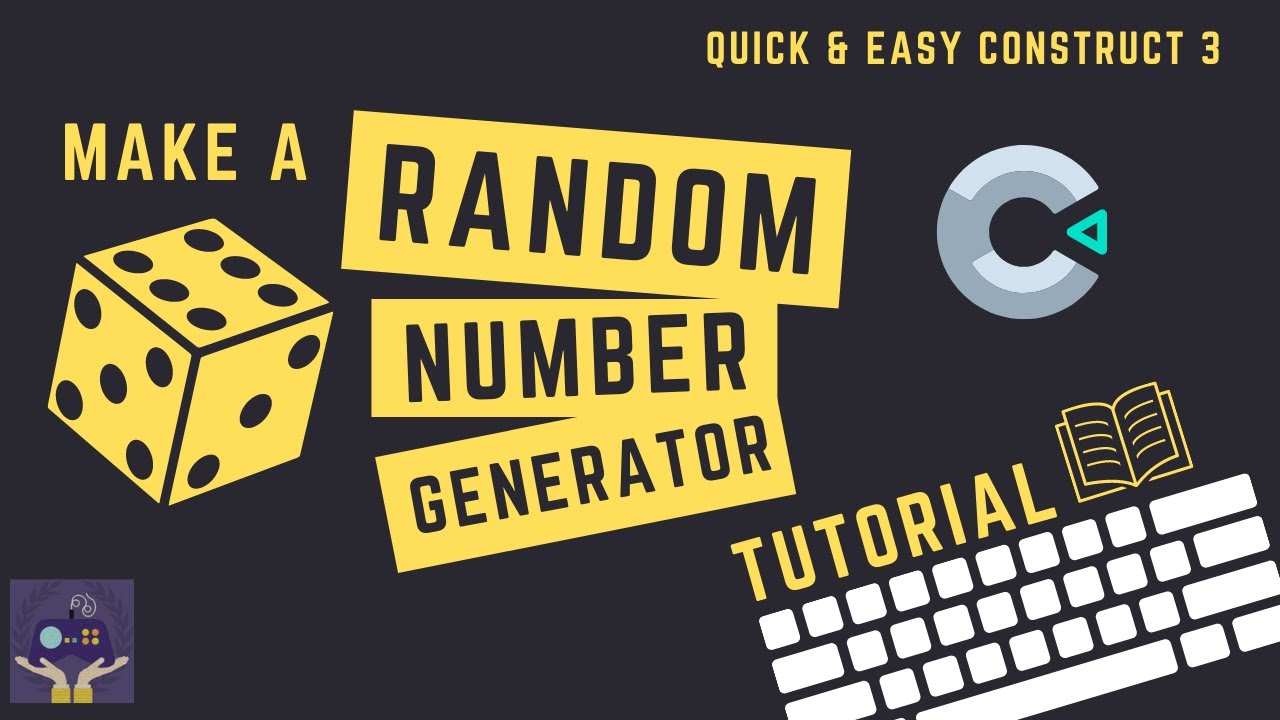How to Make a RNG - Construct 3 Tutorial