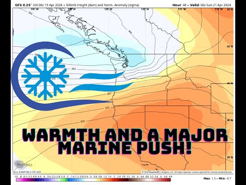 Pacific NW Weather: Very Warm and a Major Marine Push!!
