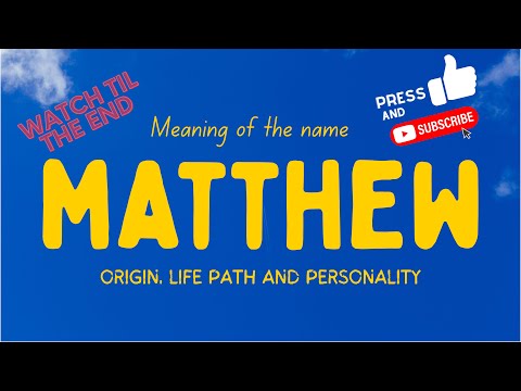 Meaning of the name Matthew. Origin, life path & personality.