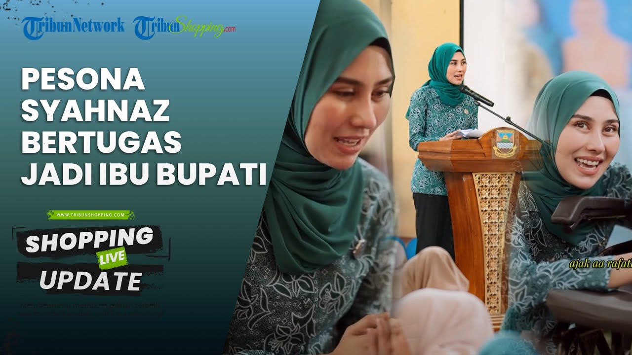 Intip Pesona Syahnaz Sadiqah Jadi Ibu Bupati, Tampil Anggun saat ...